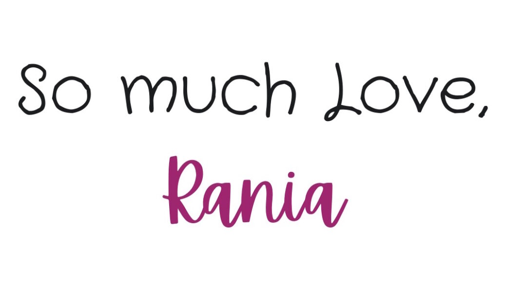 So much Love, Rania - Rania Lababidy